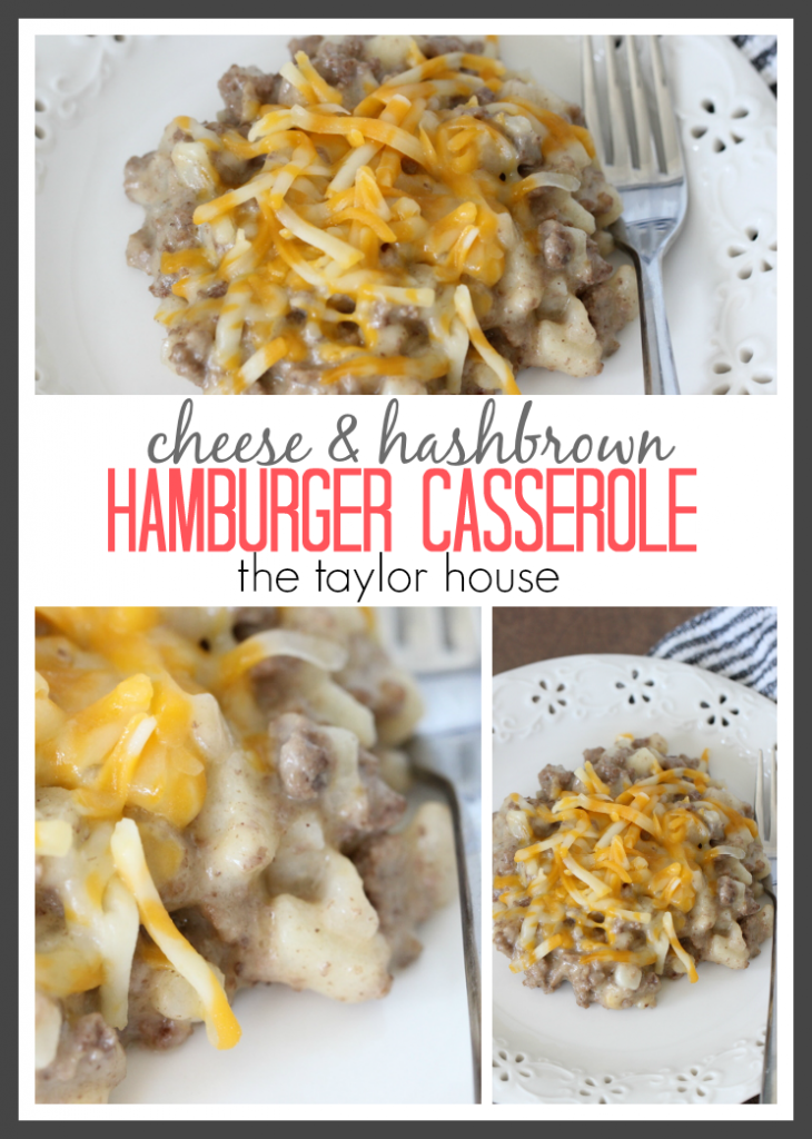 Cheese and Hashbrown Hamburger Casserole | The Taylor House